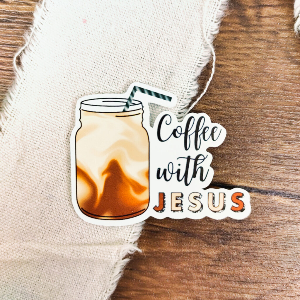 Coffee with Jesus – Sticker - Meeting Jesus